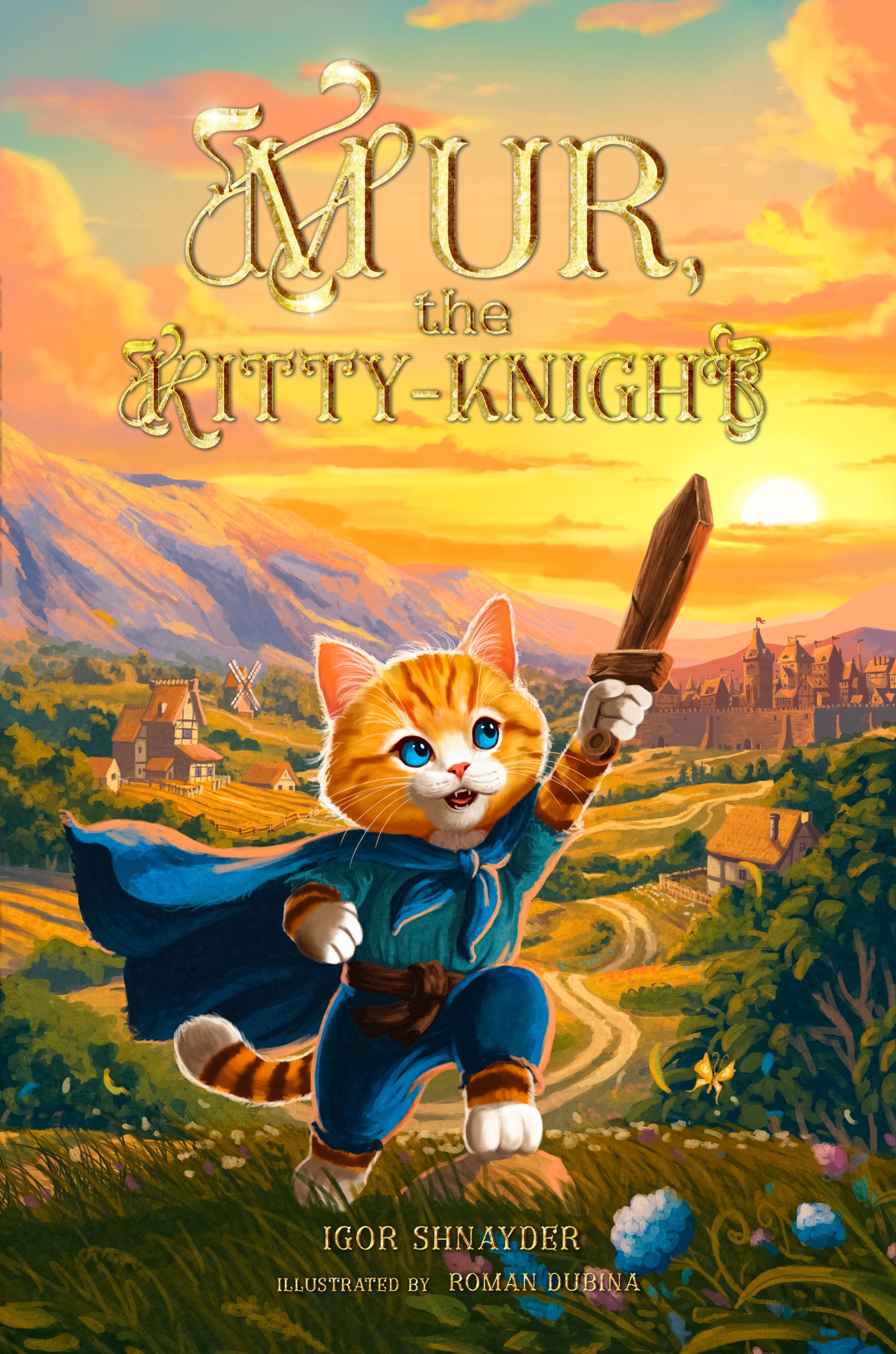 Mur, the Kitty-Knight by Igor Shnayder | Goodreads