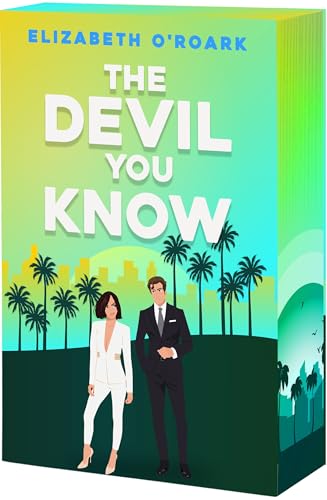 The Devil You Know (Grumpy Devils, 3) by Elizabeth O'Roark | Goodreads