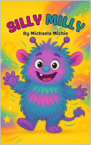 Silly milly by Michaela Michie | Goodreads