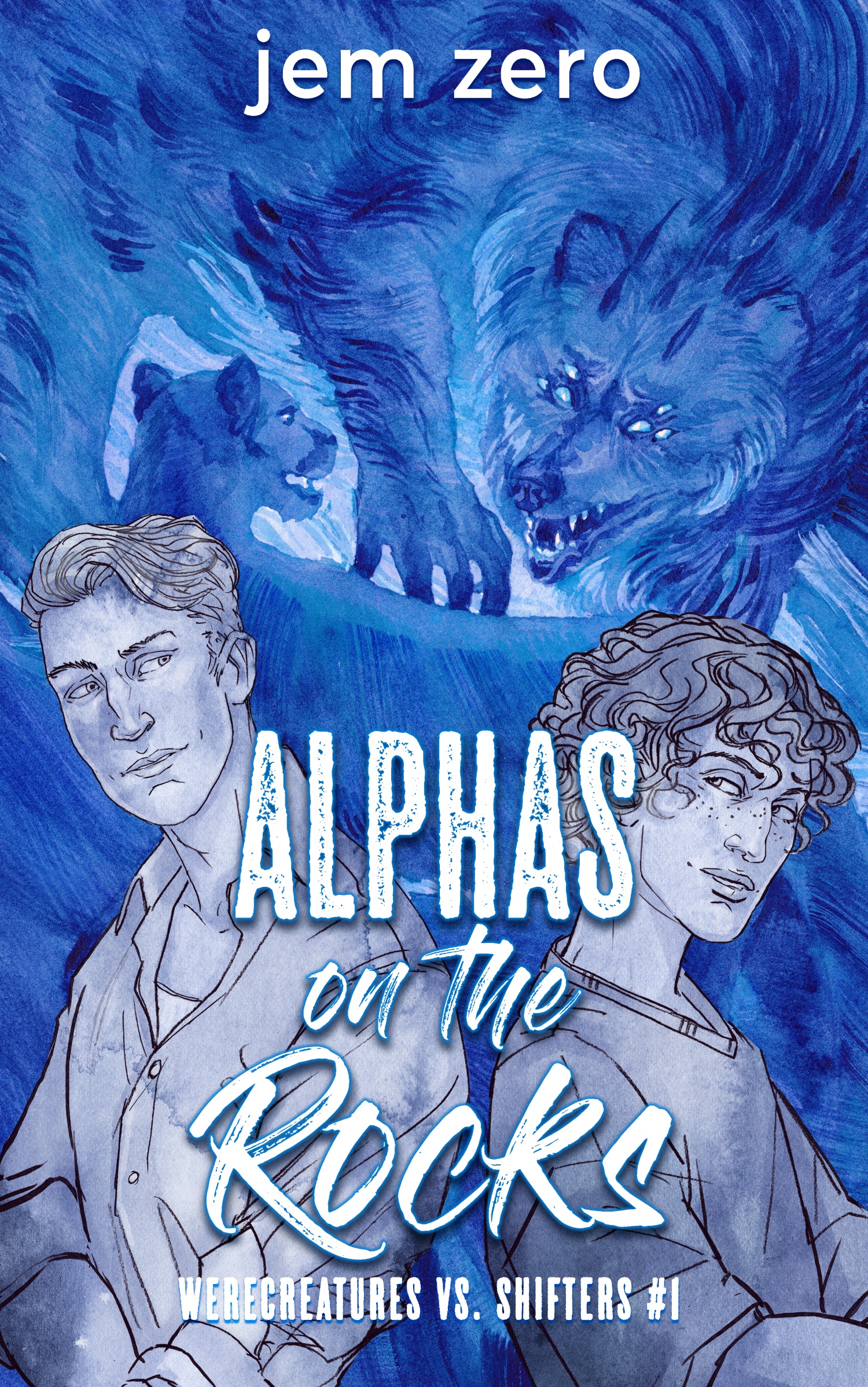 Alphas on the Rocks by Jem Zero | Goodreads