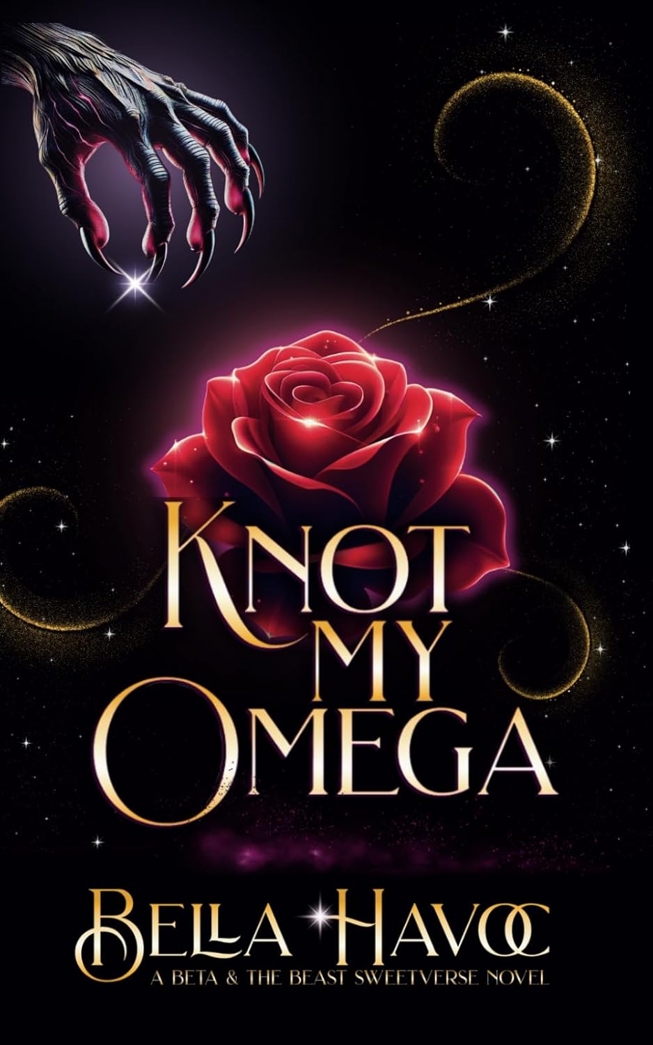 Knot My Omega: A Beta & the Beast Sweetverse Novel by Bella Havoc ...