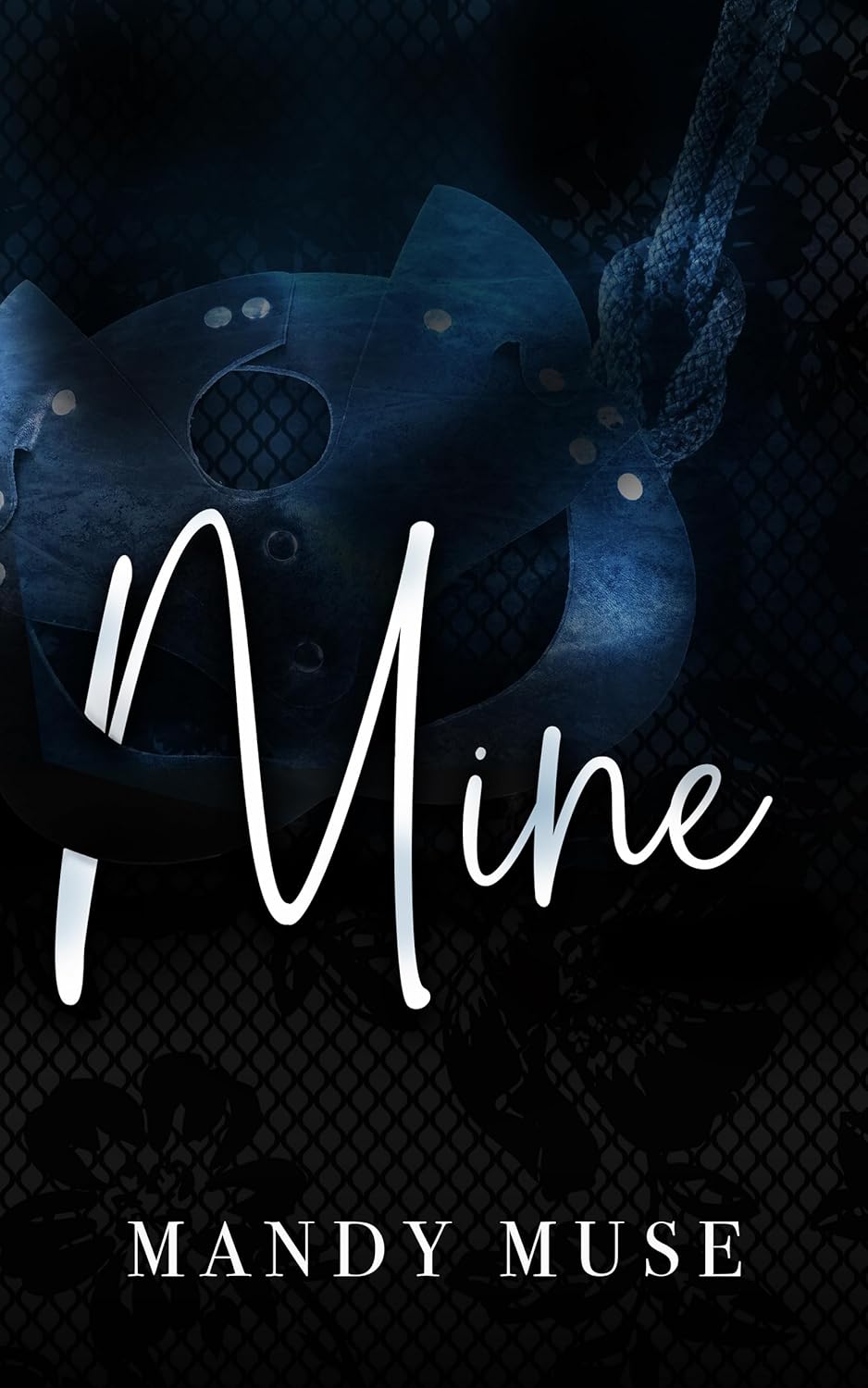 Mine (Possession #3) by Mandy Muse | Goodreads