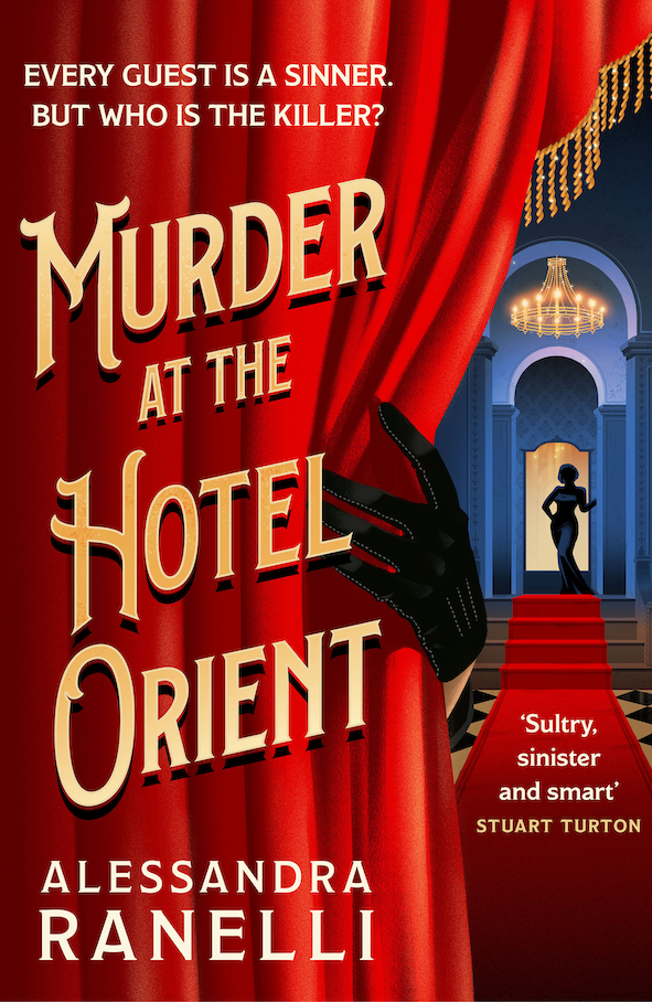 Murder at the Hotel Orient by Alessandra Ranelli | Goodreads