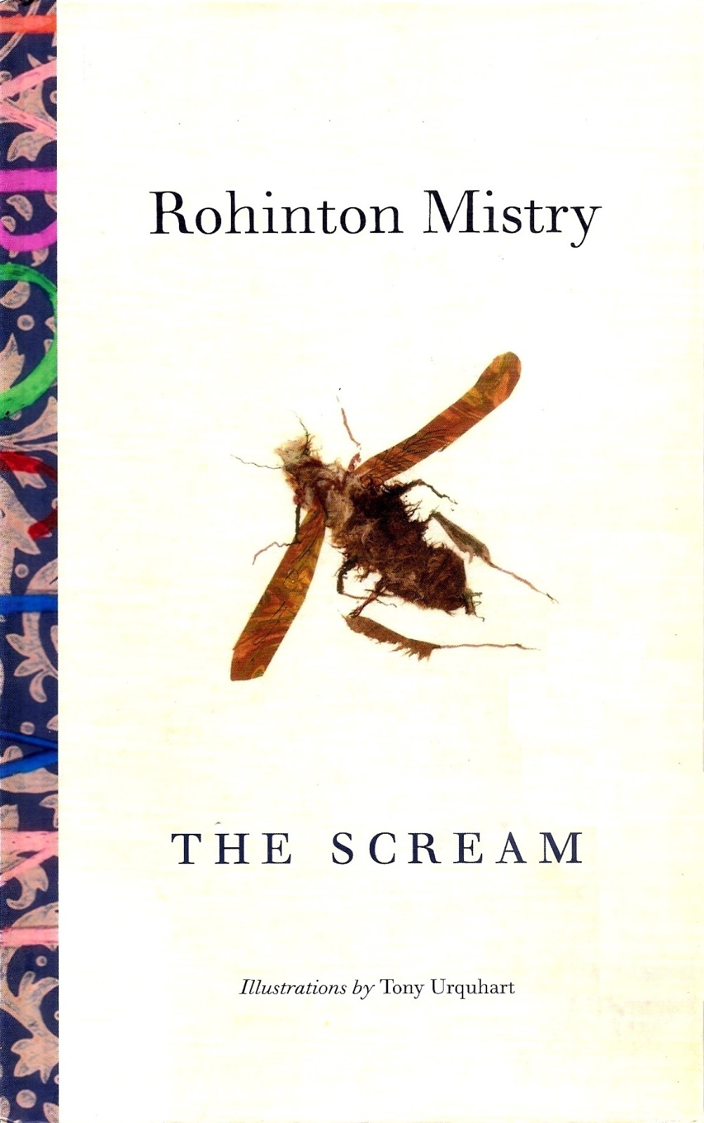 The Scream by Rohinton Mistry | Goodreads