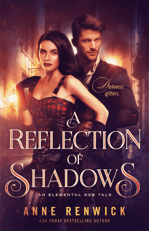 A Reflection of Shadows (Elemental Web Tales, #3) by Anne Renwick ...