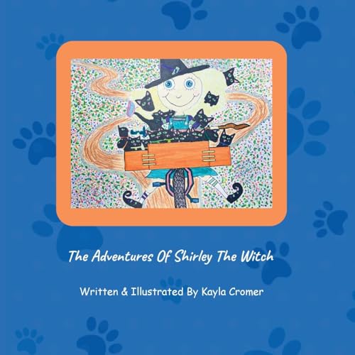 The Adventures Of Shirley The Witch by Kayla Cromer | Goodreads
