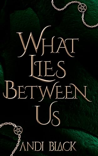 What Lies Between Us: Book 1 by Andi Black | Goodreads