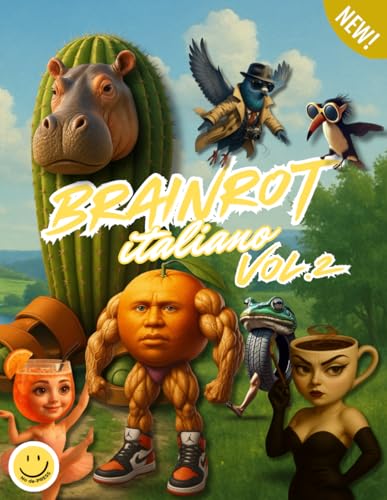 BRAINROT ITALIANO 2: Il RITORNO del libro NONSENSE da colorare sulla ...