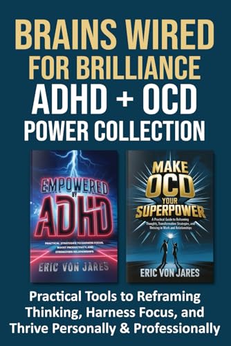 Brains Wired for Brilliance ADHD + OCD Power Collection: Practical ...