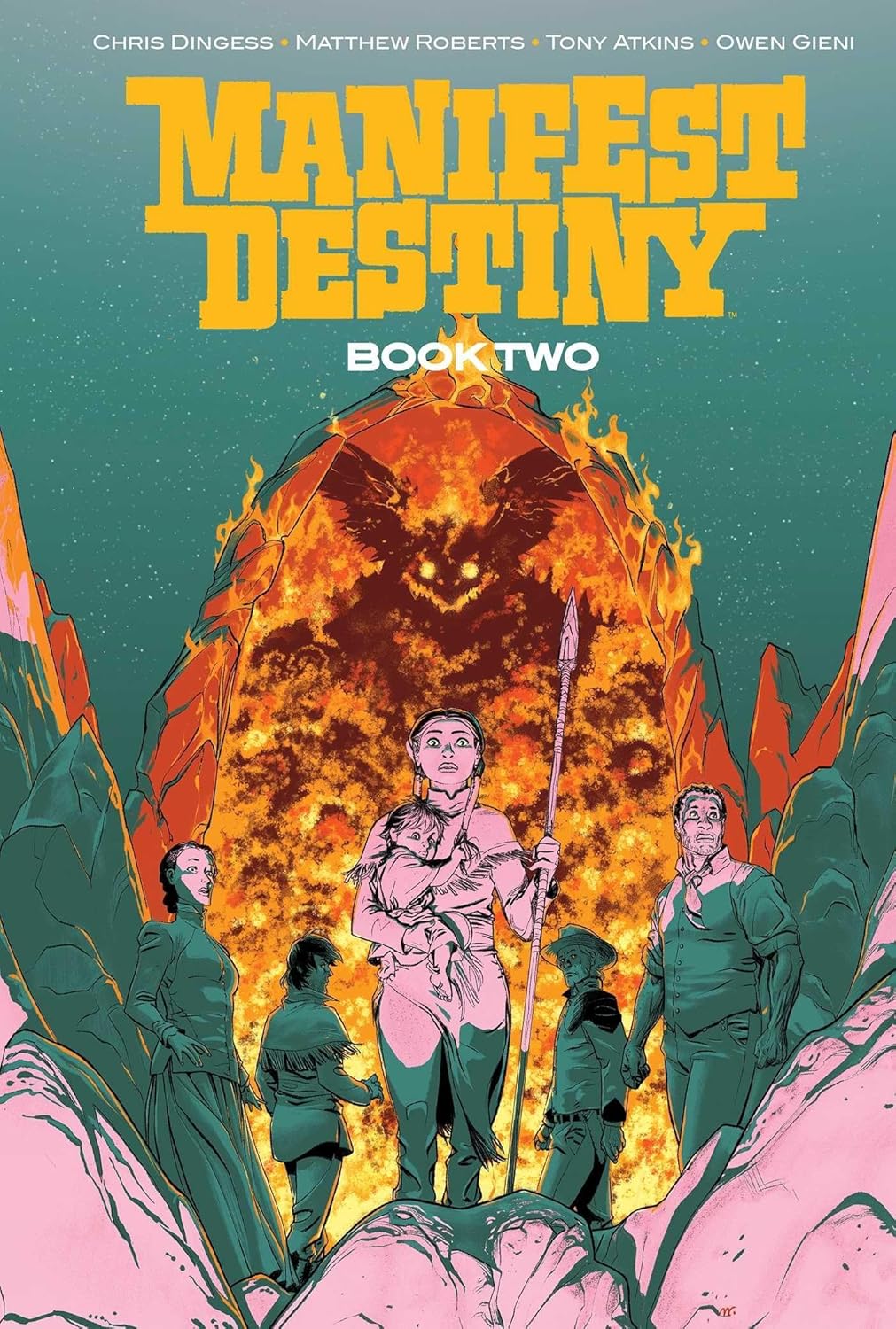 Manifest Destiny Book Two by Chris Dingess | Goodreads