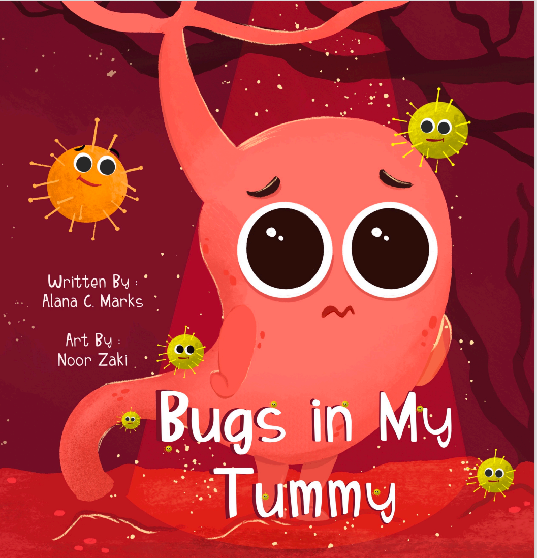 Bugs in My Tummy by Alana C Marks | Goodreads