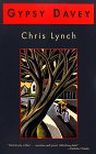 Gypsy Davey by Chris Lynch | Goodreads