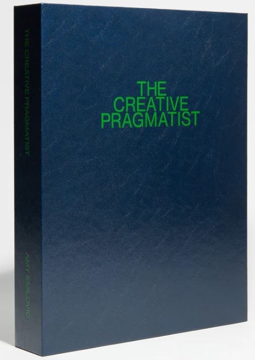 The Creative Pragmatist by Amy Smilovic | Goodreads