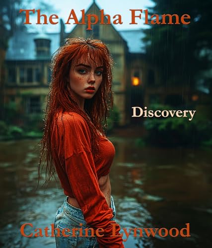 The Alpha Flame: Discovery: A dark and emotional women’s psychological ...