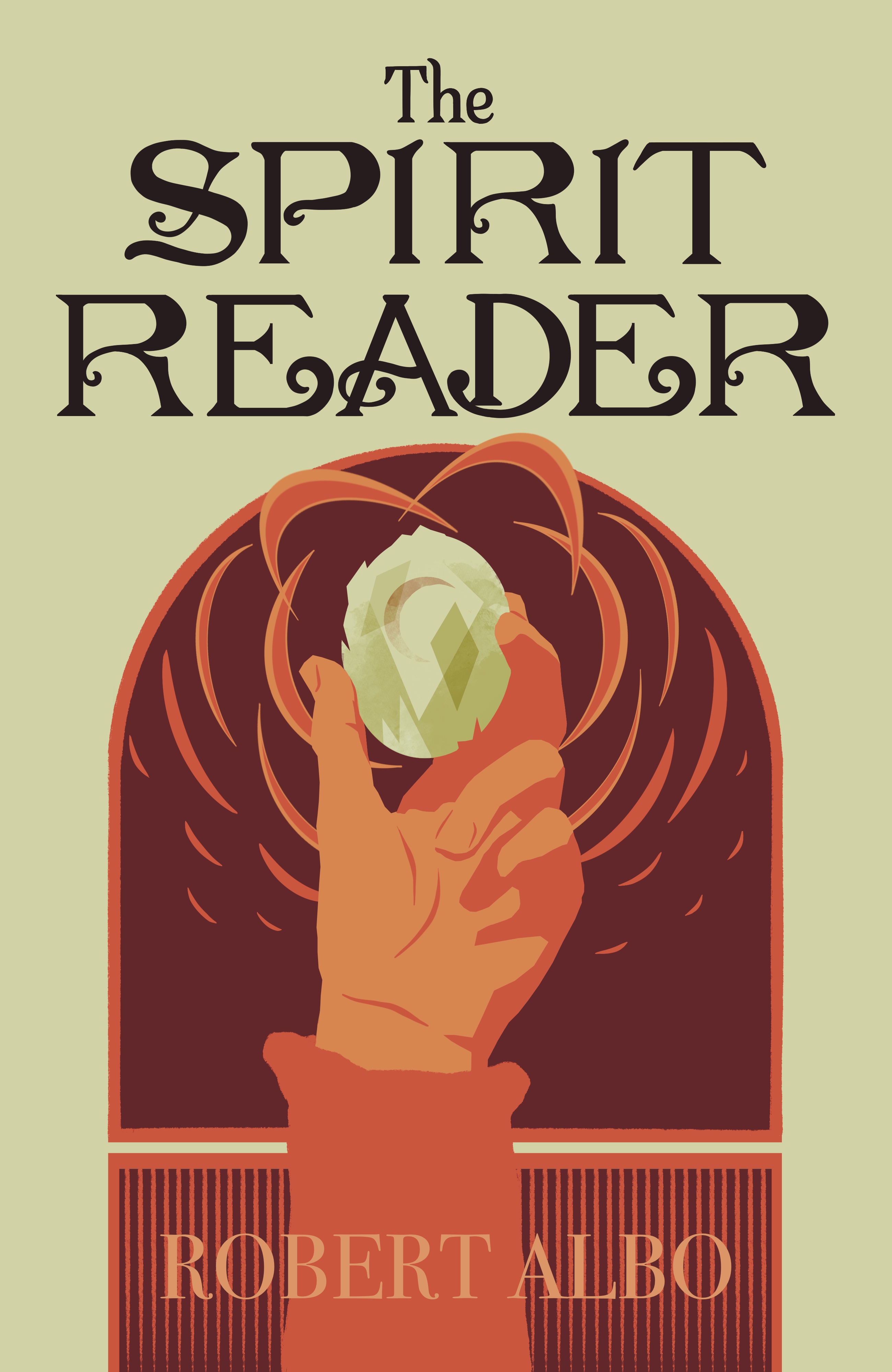 The Spirit Reader by Robert Albo | Goodreads