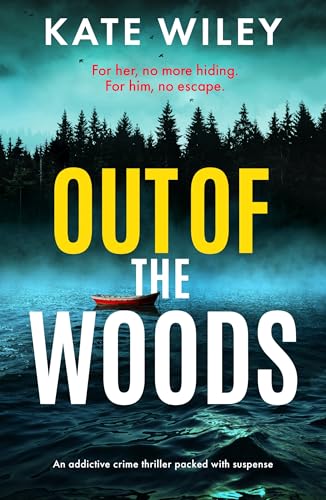 Out of the Woods (Detective Margot Phalen Series #5) by Kate Wiley ...