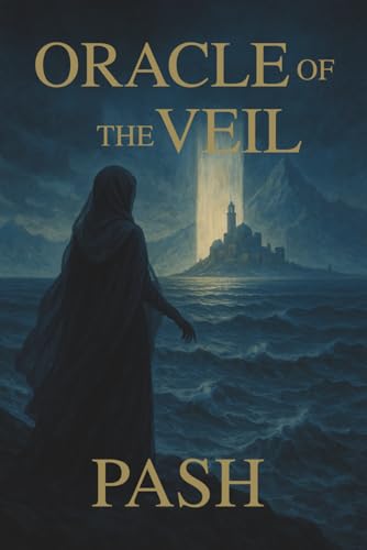 Oracle of the Veil (Organon) by Mr Nicholas Daniel Pashley | Goodreads