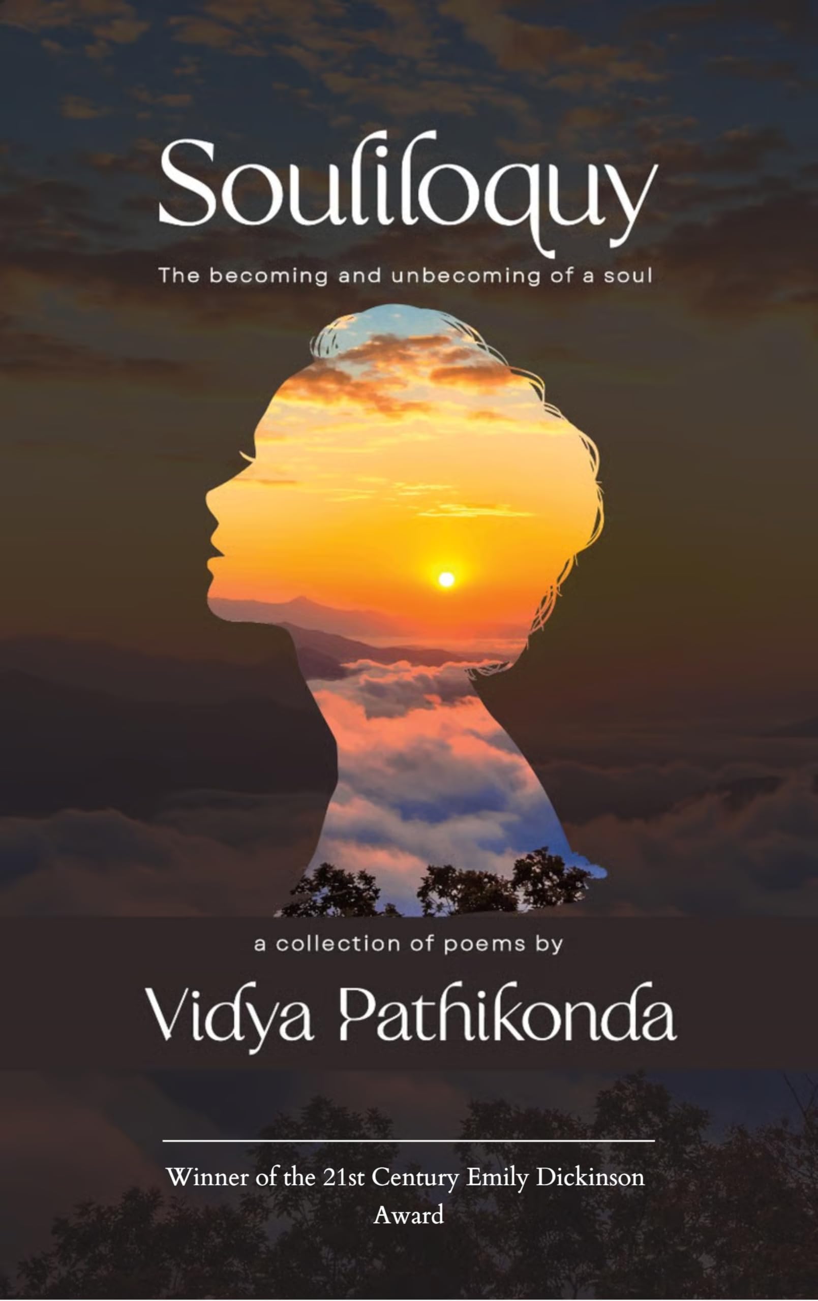 Souliloquy: The Becoming and Unbecoming of a Soul by Vidya Pathikonda ...
