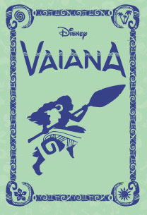 Vaiana (Novelas Inolvidables Disney #11) by Salvat | Goodreads