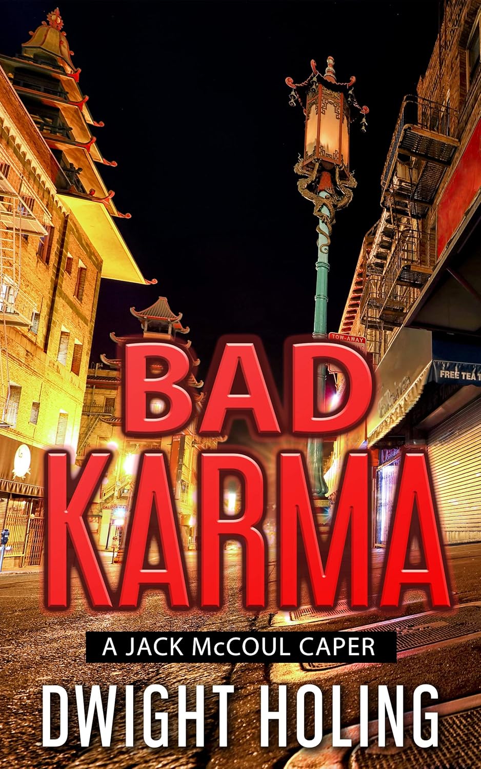 Bad Karma (A Jack McCoul Caper Book 2) by Dwight Holing | Goodreads