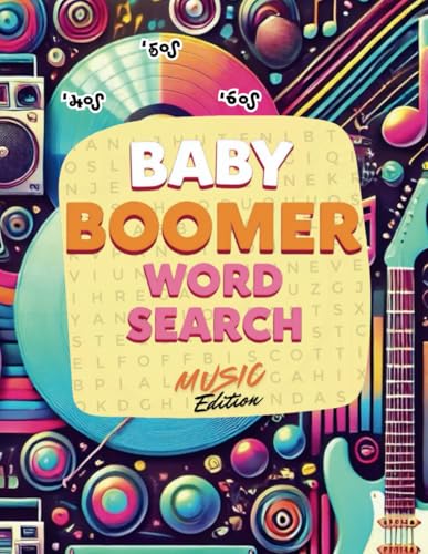 Baby Boomer Word Search: Music Edition: Take A Trip Down Memory Lane ...