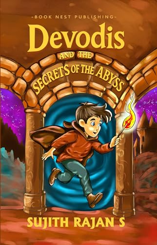 Devodis and the Secrets of the Abyss by Sujith Rajan S | Goodreads