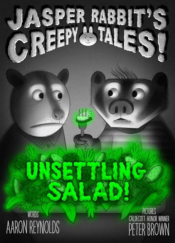 Unsettling Salad! (Jasper Rabbit's Creepy Tales!) by Aaron Reynolds ...