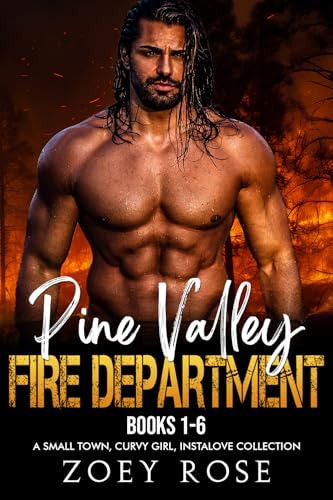 Pine Valley: Fire Department Books 1-6: A Small Town, Curvy Girl ...