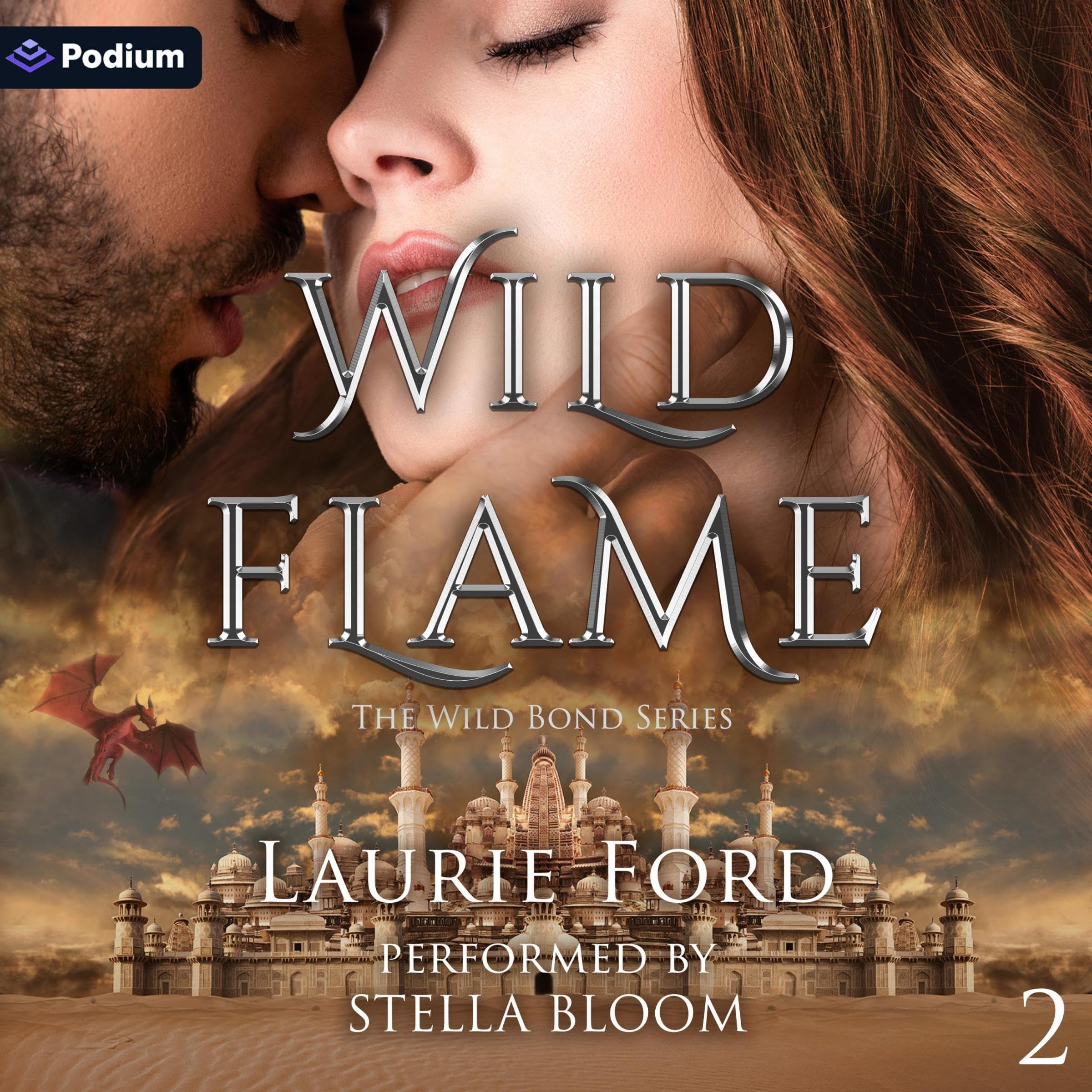 Wild Flame: The Wild Bond Series, Book 2 by Laurie Ford | Goodreads