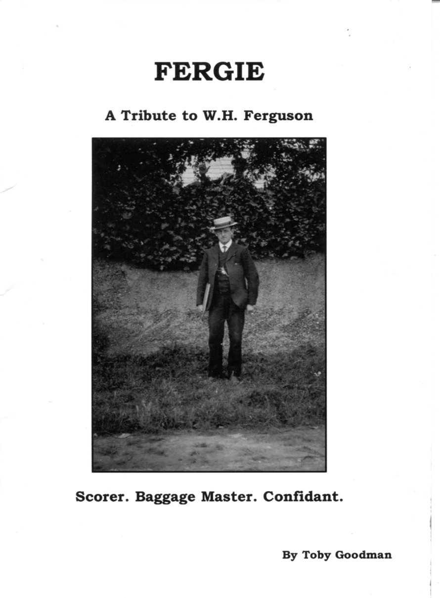 Fergie: A Tribute to W.H. Ferguson by Toby Goodman | Goodreads