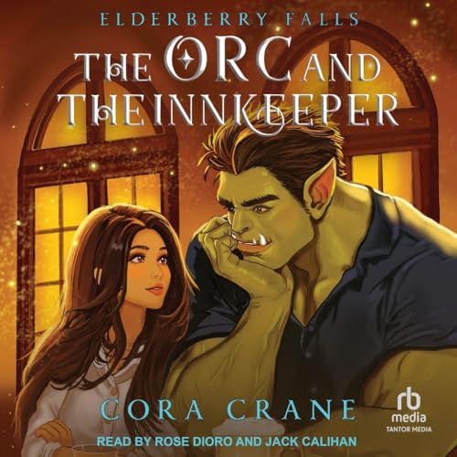 The Orc and the Innkeeper by Cora Crane | Goodreads