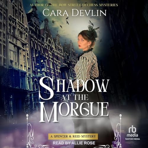 Shadow at the Morgue by Cara Devlin | Goodreads