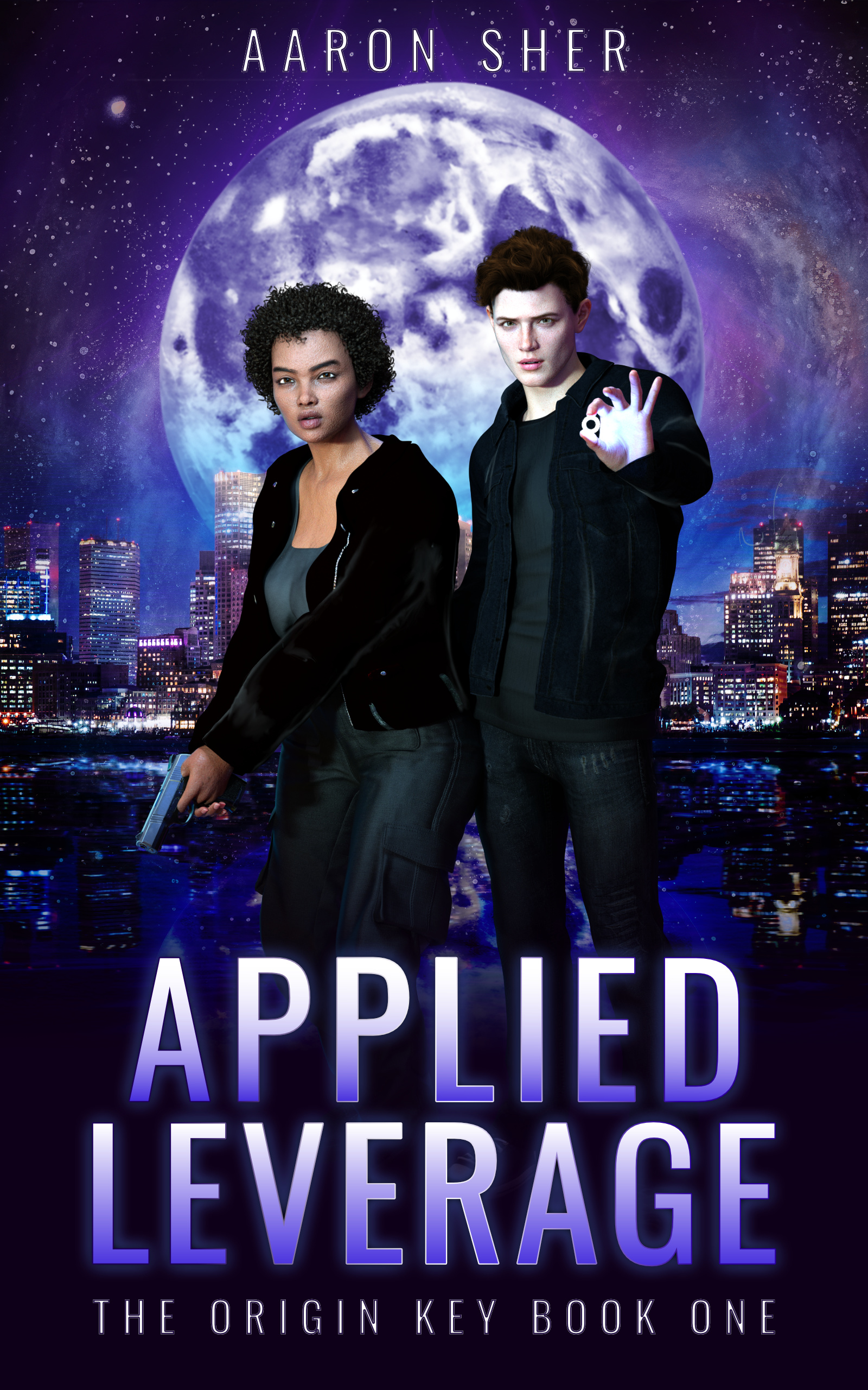 Applied Leverage (The Origin Key Series, #1) by Aaron Sher | Goodreads