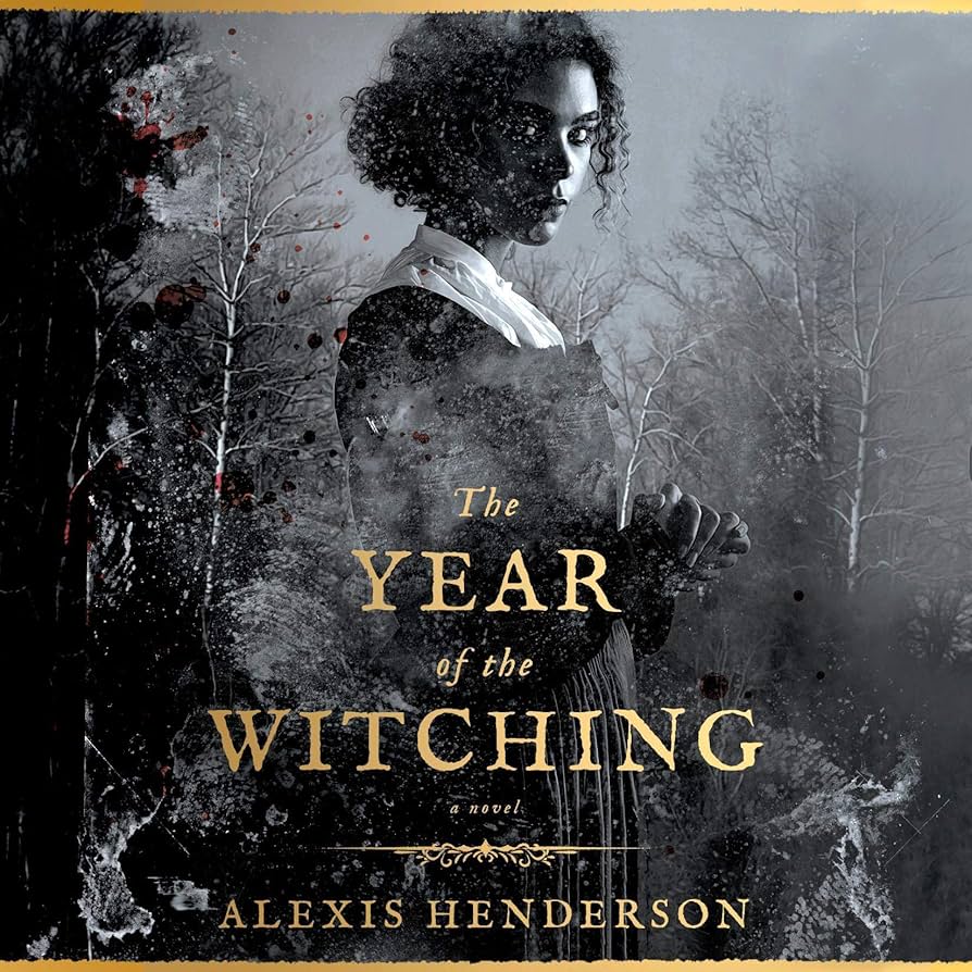 The Year of the Witching by Alexis Henderson | Goodreads