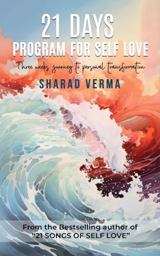 21 Days Program for Self Love by Sharad Verma | Goodreads