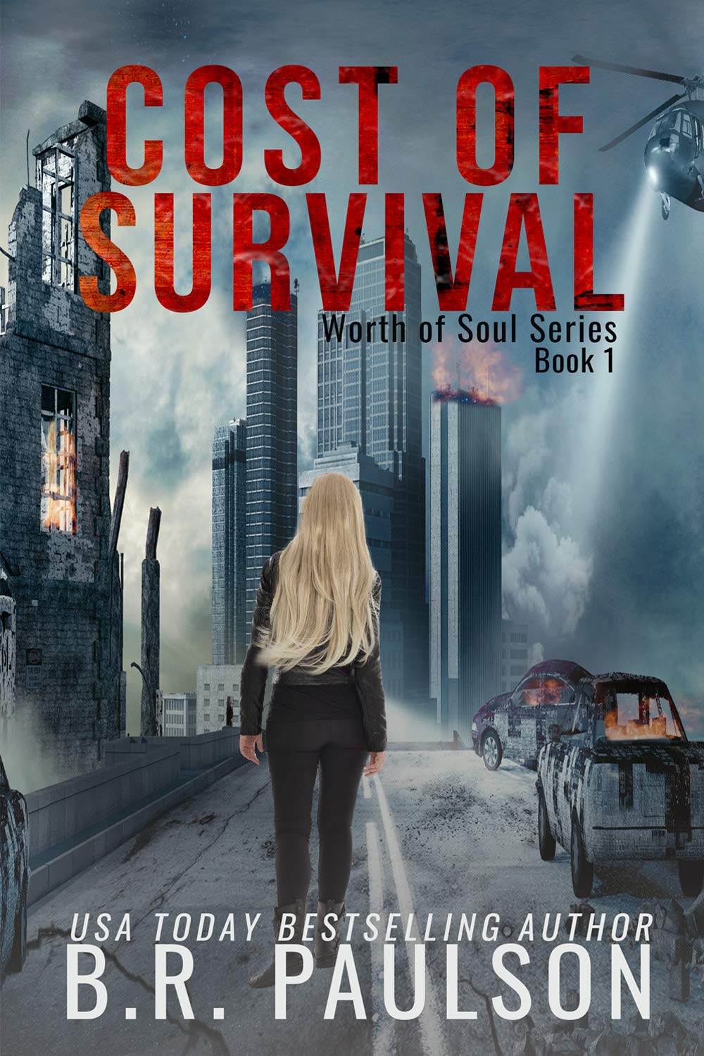 Cost of Survival (Worth of Souls #1) by Bonnie R. Paulson | Goodreads