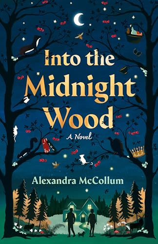 Into the Midnight Wood by Alexandra McCollum | Goodreads