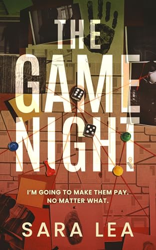 THE GAME NIGHT by Sara Lea | Goodreads