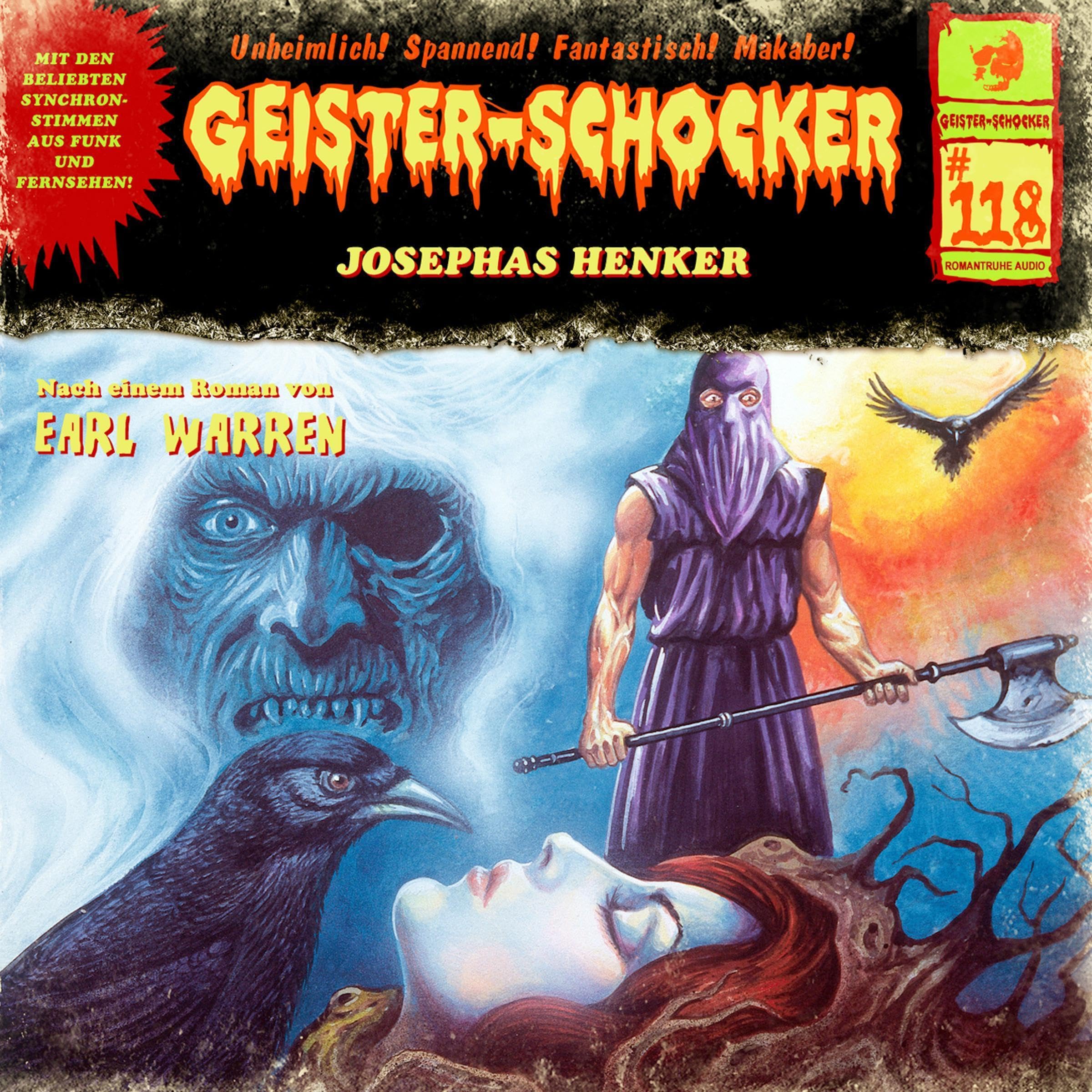 Josephas Henker: Geister-Schocker, Band 118 by Earl Warren | Goodreads