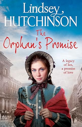 The Orphan's Promise by Lindsey Hutchinson | Goodreads