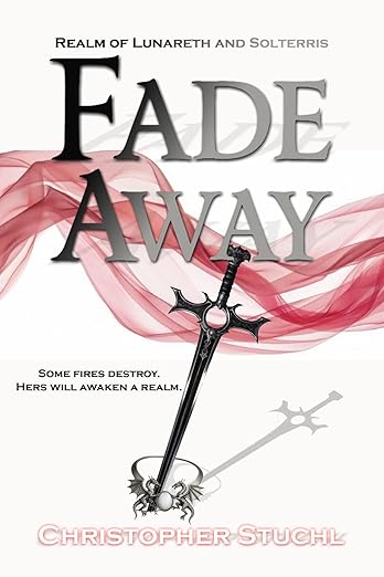 Fade Away: Realm of Lunareth and Solterris - A Dark fantasy novel. by ...