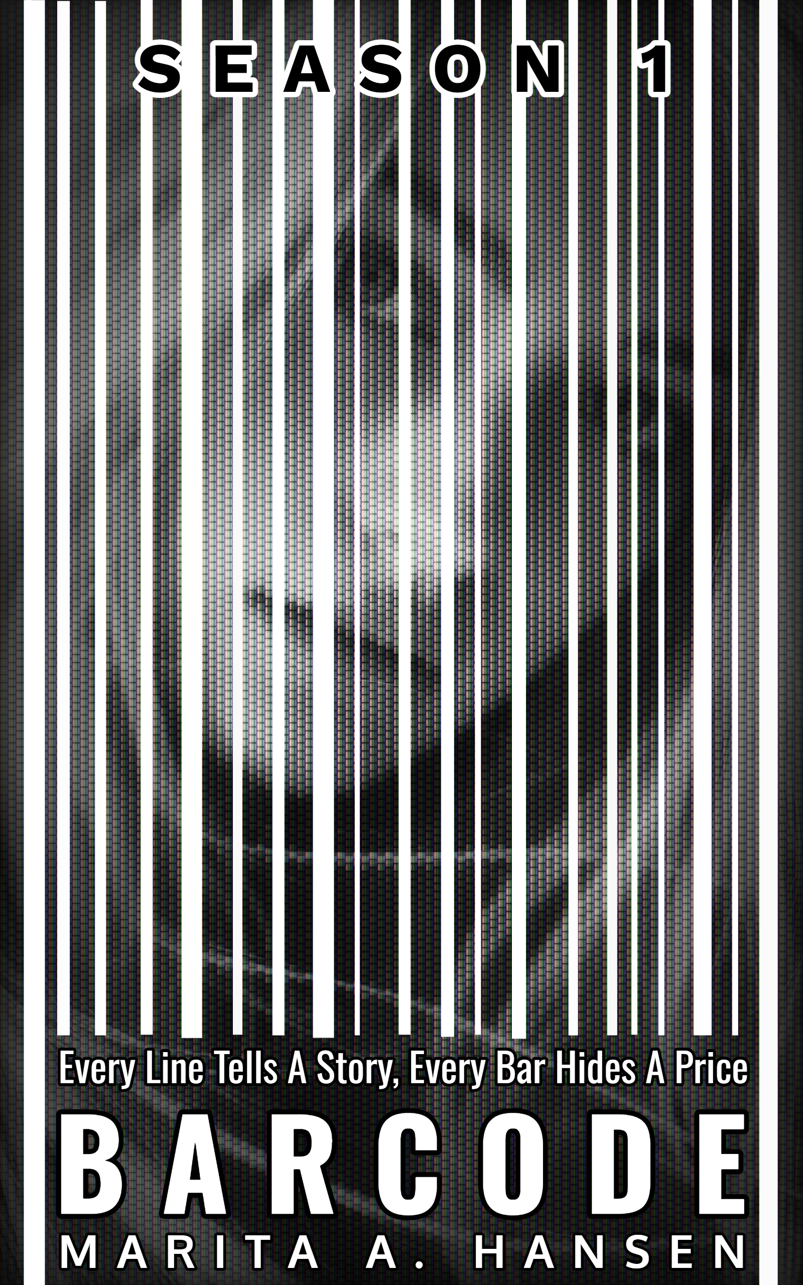 Barcode Season 1 by Marita A. Hansen | Goodreads