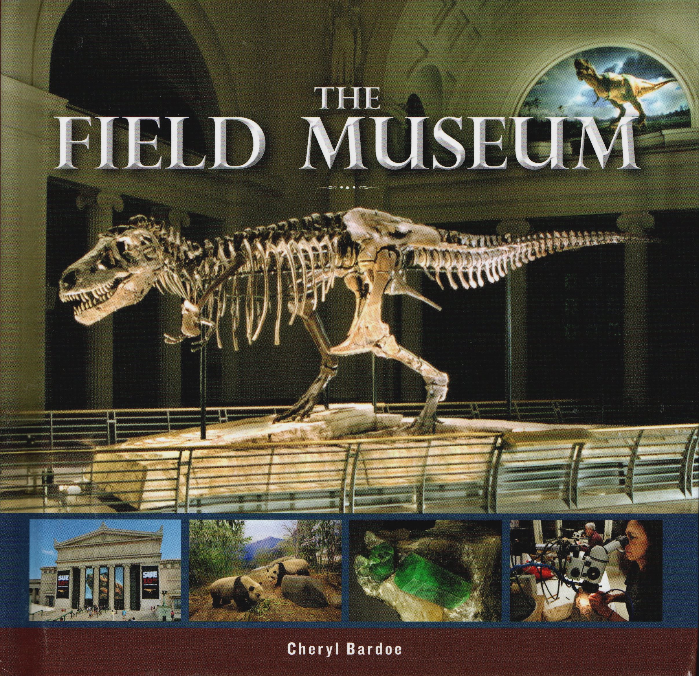 The Field Museum by Cheryl Bardoe | Goodreads