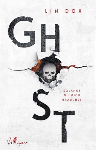 Ghost - Solange du mich brauchst by Lin Dox | Goodreads