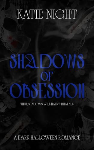 Shadows of Obsession by Katie Night | Goodreads