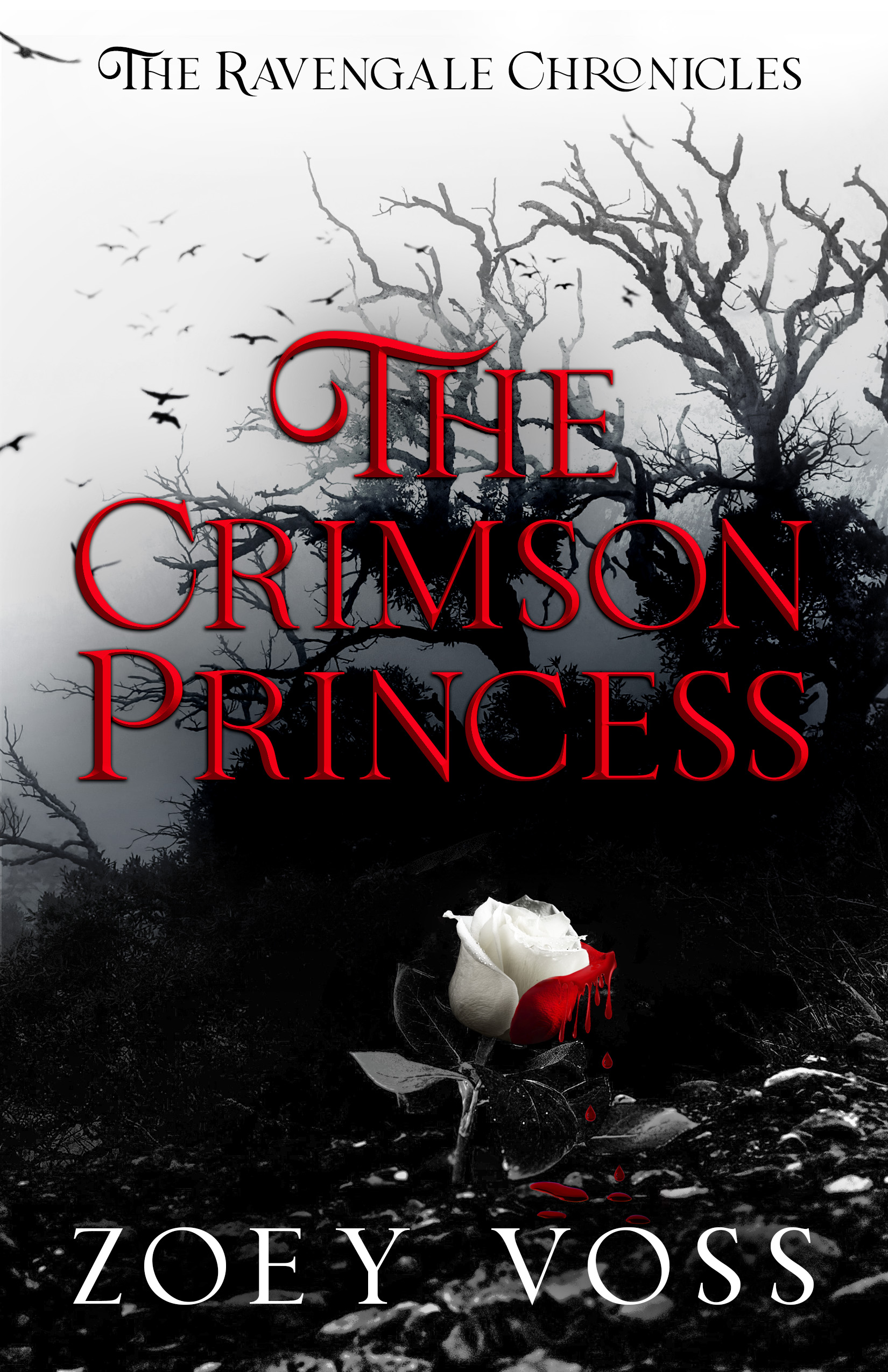 The Crimson Princess (The Ravengale Chronicles, #1) by Zoey Voss ...