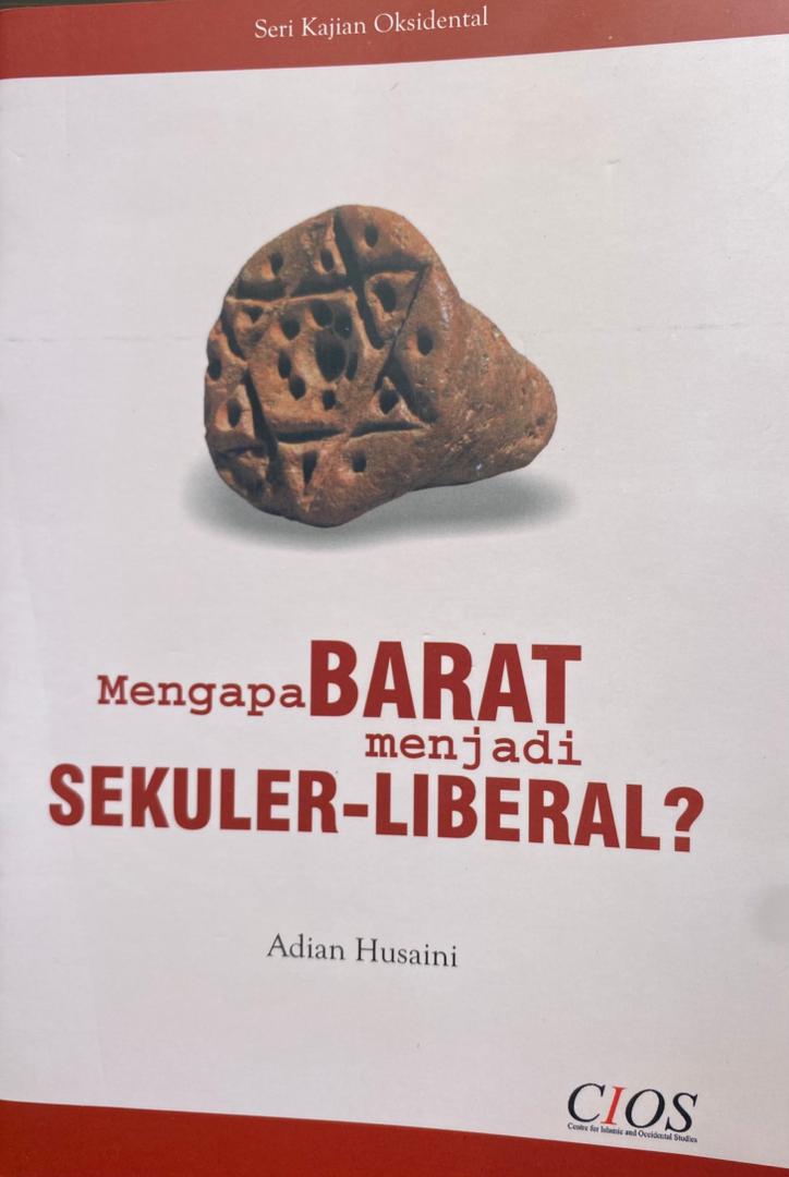 Mengapa Barat menjadi Sekuler-Liberal by Adian Husaini | Goodreads