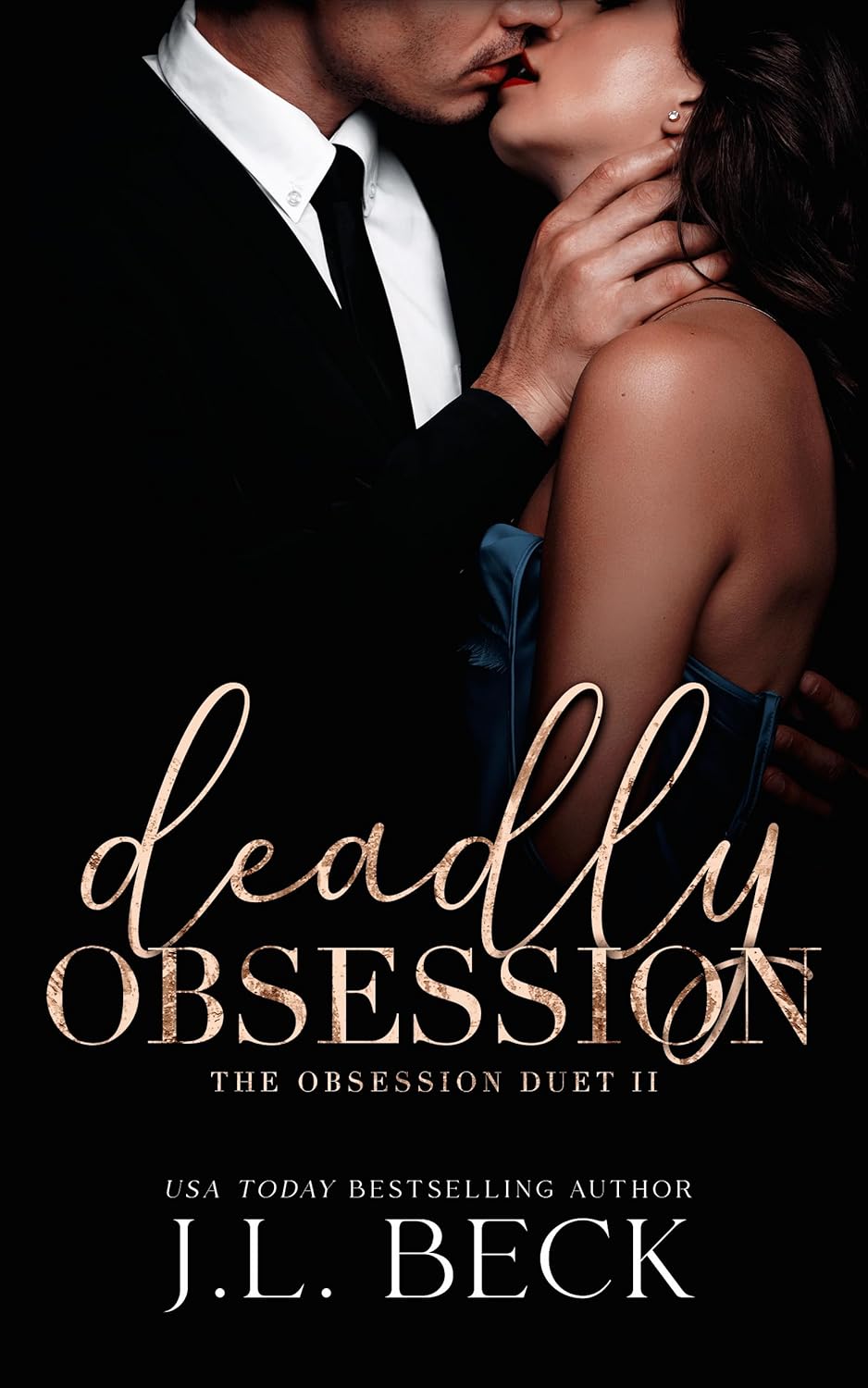 Deadly Obsession (The Obsession Duet #2) by J.L. Beck | Goodreads