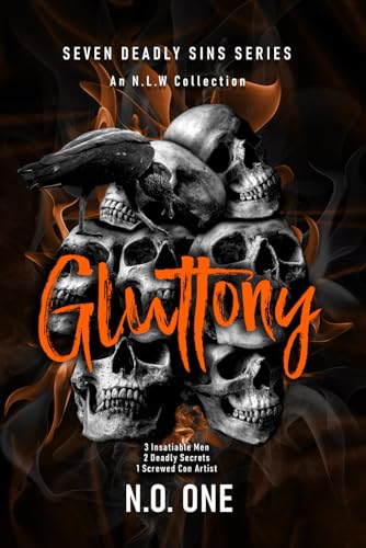 Gluttony: Seven Deadly Sins Series by N.O. One | Goodreads