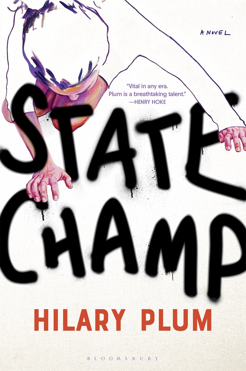 State Champ by Hilary Plum | Goodreads